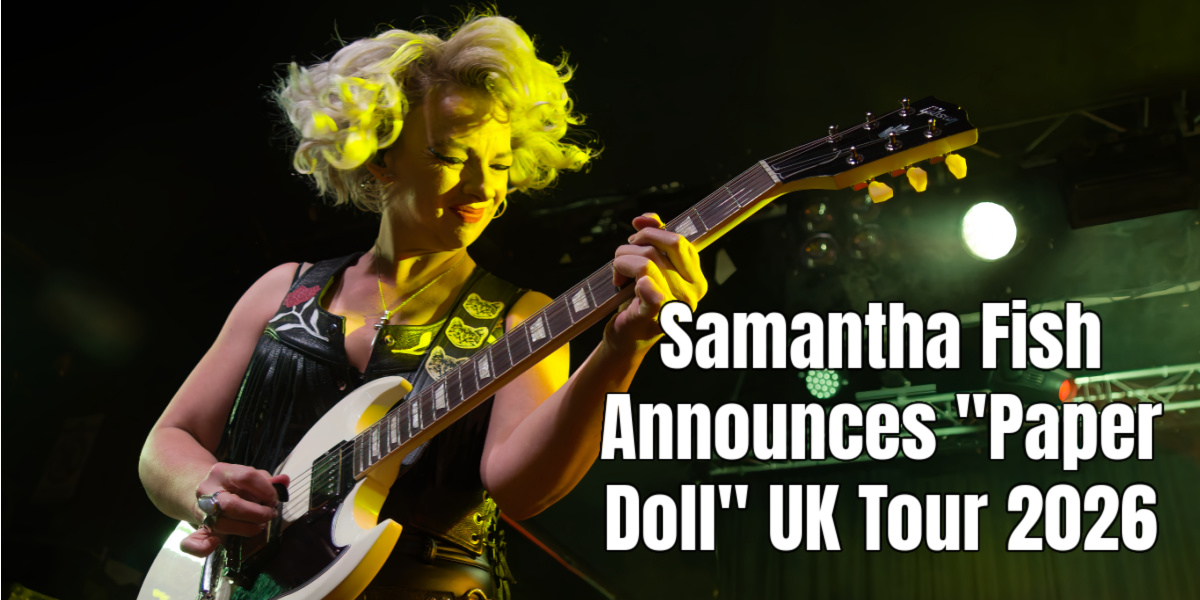 Samantha Fish Announces "Paper Doll" UK Tour 2026